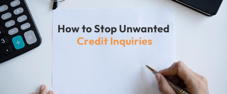 How to Stop Unwanted Credit Inquiries | Credit1Solutions Expert Guide